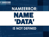 Nameerror Name Data Is Not Defined Solved