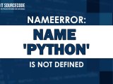 Nameerror Name Python Is Not Defined Solved