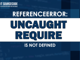 Uncaught Referenceerror Require Is Not Defined Solved
