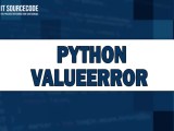 How To Solve The Python Valueerror Solved
