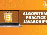 Algorithm Practice Javascript Mastering The Art Of Problem Solving