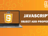 Different Ways To Do Javascript Object Add Property