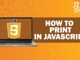 How To Print In Javascript