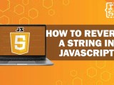 How To Reverse A String In Javascript