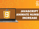 How To Animate Number Increase In Javascript