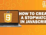 How To Create A Stopwatch In Javascript