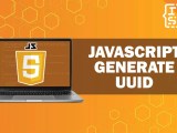 Generating Uuids In Javascript Peerdh