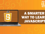 A Smarter Way To Learn Javascript 15 Quick Learning Methods