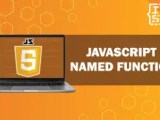 What Is Javascript Named Function How To Use It