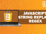 Javascript String Replace Regex With Examples And Tips