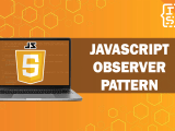 Explore Observer Pattern Javascript How To Implement