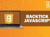 Backtick Javascript How To Write Better Code With Template Literals