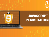 How To Do Javascript Permutations Ultimate Guide