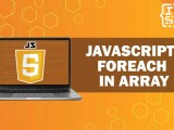 A Deep Dive Into The Foreach Method In Javascript Arrays
