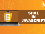 Sha1 In Javascript With Methods And Example Codes