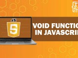 Understanding The Void Function In Javascript