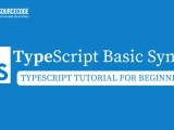 Typescript Basic Syntax Typescript Tutorial For Beginners