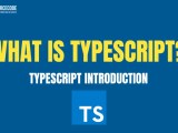 What Is Typescript Typescript Introduction For Beginners