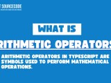 Understanding The Typescript Arithmetic Operators With Examples