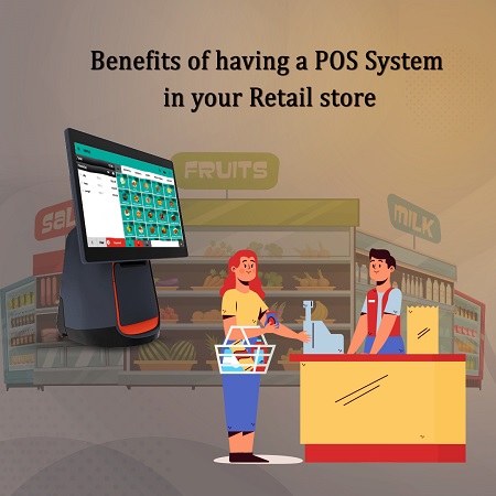 Benefits of having a POS System in your Retail store - Ivepos