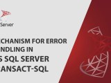 Sql Error Handling Mechanisms And Best Practices