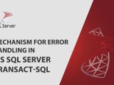 Sql Error Handling Mechanisms And Best Practices