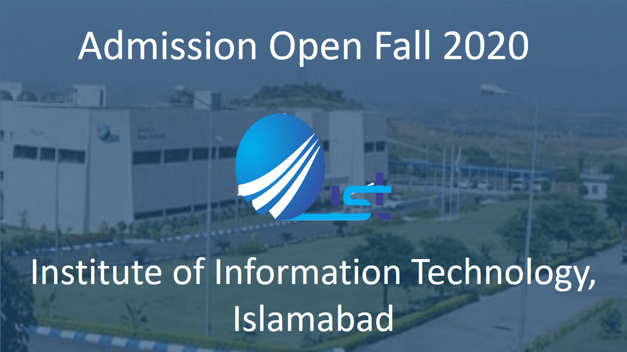 [Admissions Open Fall 2020] Institute of Space Technology, Islamabad ...