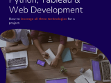 How To Integrate Python Tableau And Web Development For A Project