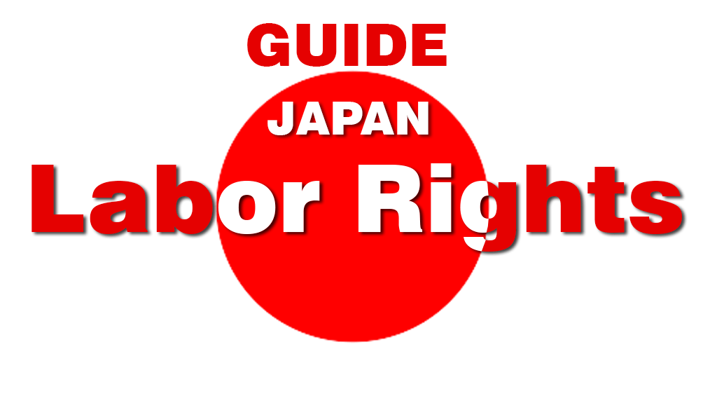Labor Rights - Japan Guide