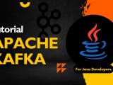 Apache Kafka Tutorial For Java Developers 2026 Javacodepoint