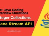 30 Java Stream Api Coding Interview Questions On Integer Collections