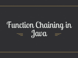 Function Chaining In Java Java Developer Central