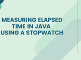 Measuring Elapsed Time In Java Using A Stopwatch Java Developer Central