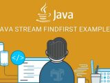 Java Stream Findfirst Example Java Developer Zone
