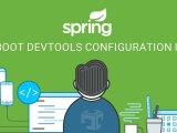 Spring Boot Devtools Configuration Intellij Java Developer Zone