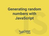 Generating Random Numbers With Javascript Javascriptsource