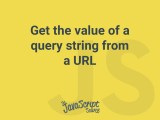 Get The Value Of A Query String From A Url Javascriptsource