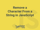 Remove A Character From A String In Javascript Javascriptsource