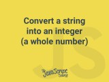 Convert A String Into An Integer A Whole Number Javascriptsource