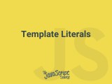 Template Literals Javascriptsource