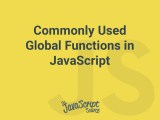 Commonly Used Global Functions In Javascript Javascriptsource