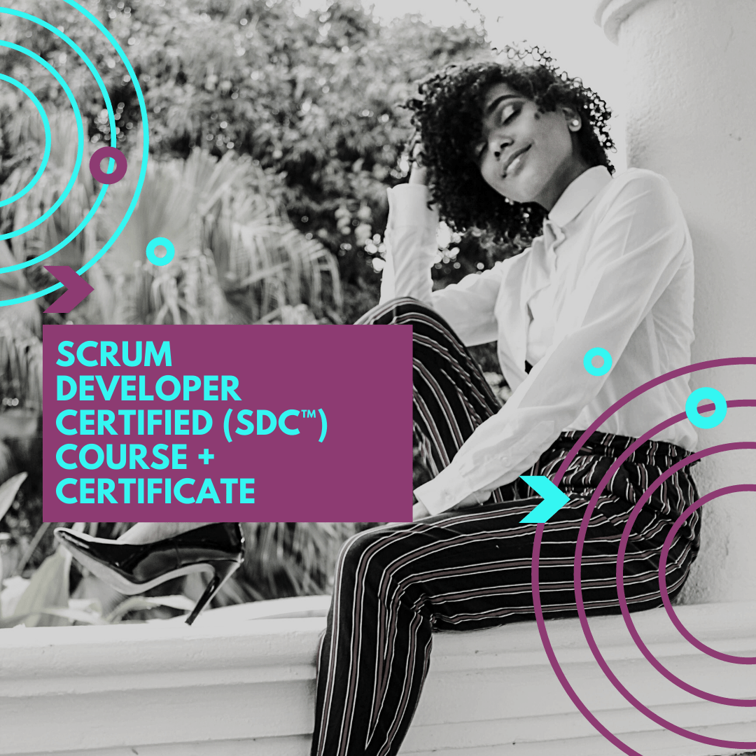 Scrum Developer Certified (SDC™) Course + Certificate