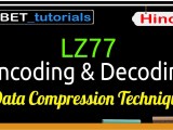 Lz77 Algorithm Encoding Decoding Hindi Data Compression Techniques