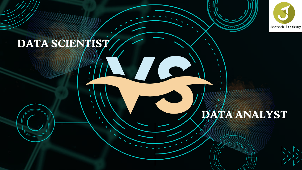 Data Scientists Vs Data Analysts Key Differences Jeetech Academy
