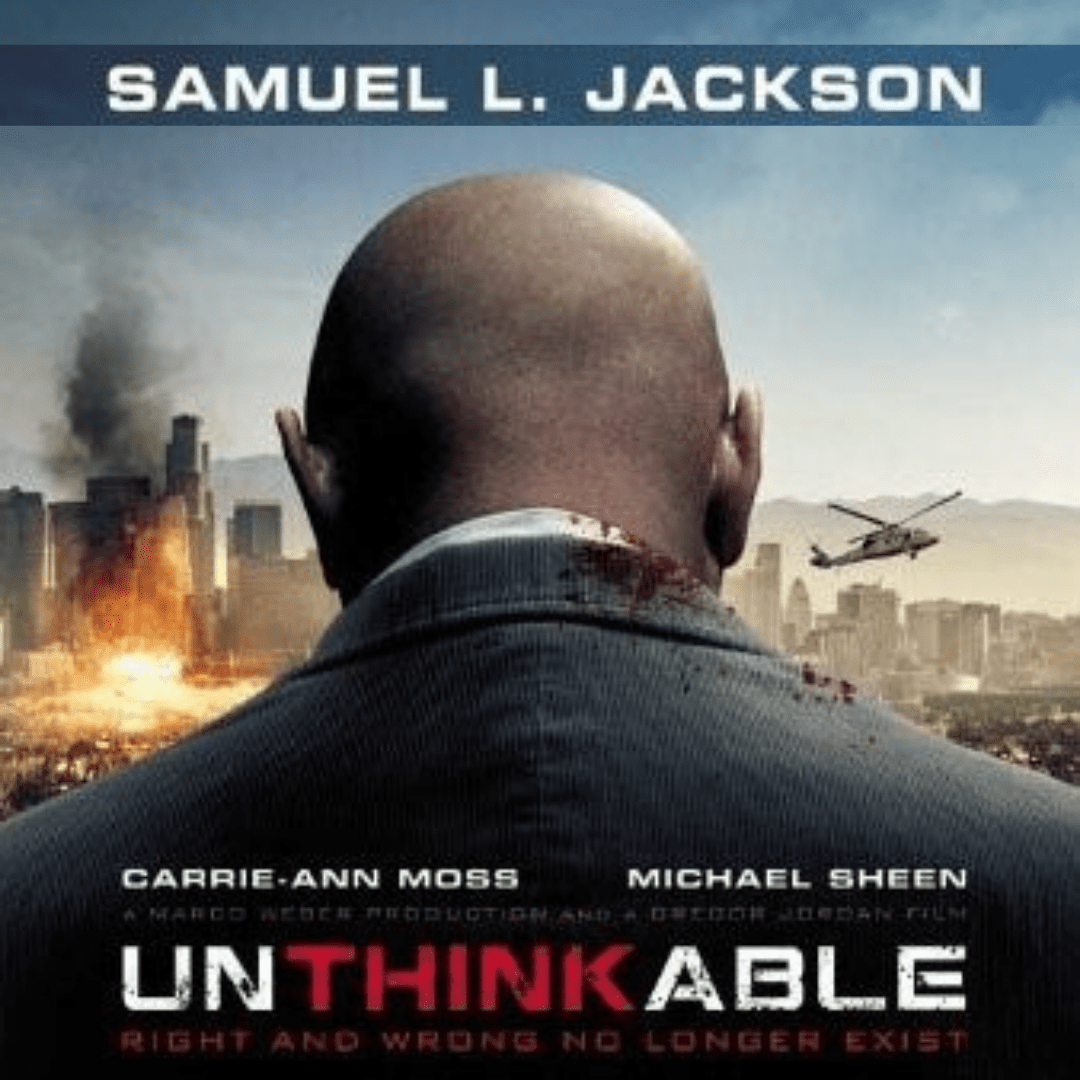 Review of Unthinkable (2010) - Jerri Williams