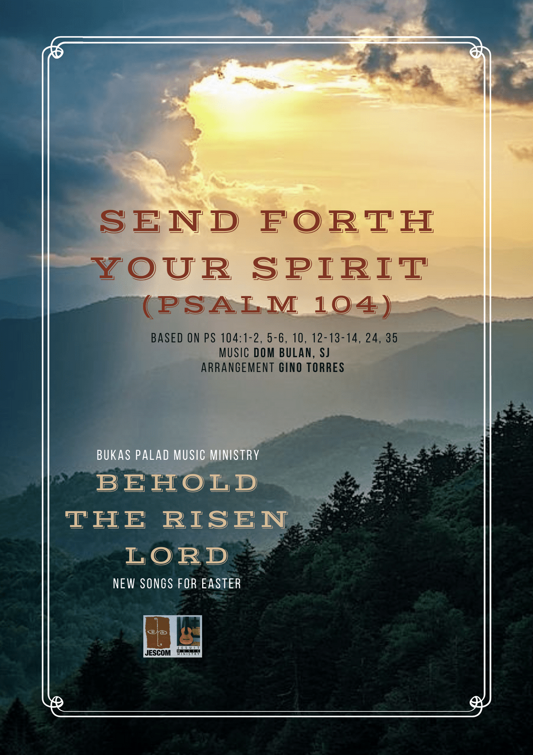 Send Forth Your Spirit (Psalm 104) — Music Sheet – JesCom Philippines