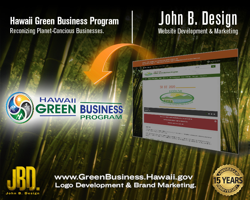 Hawaii Green Business Program | John B. Design. Using Creativity to ...