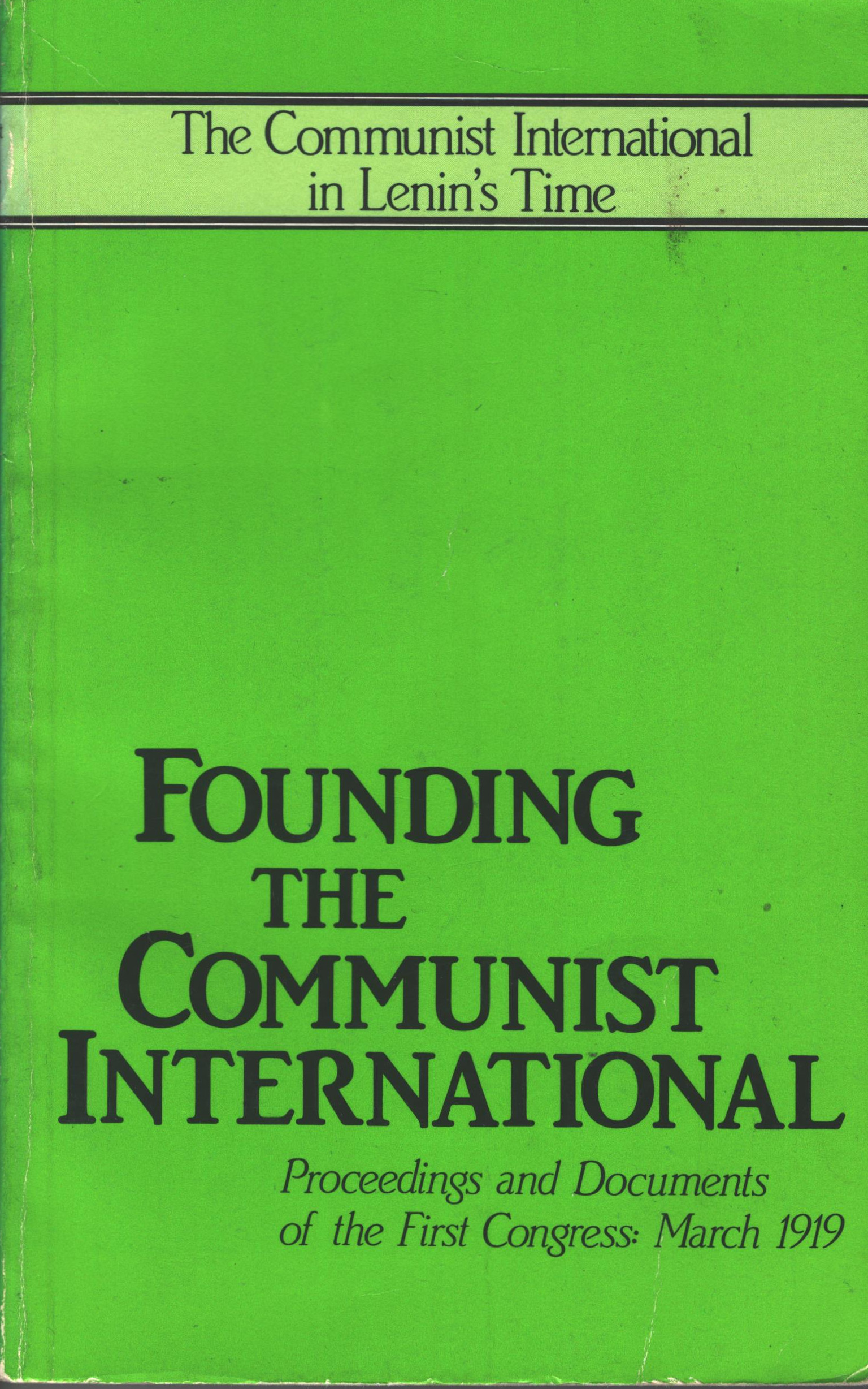 100 Years Ago – How the Comintern was founded - John Riddell