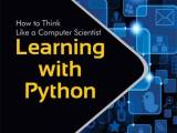 Learning With Python How To Think Like A Computer Scientist