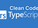 Clean Typescript Code Practical Tips For Scalable Projects